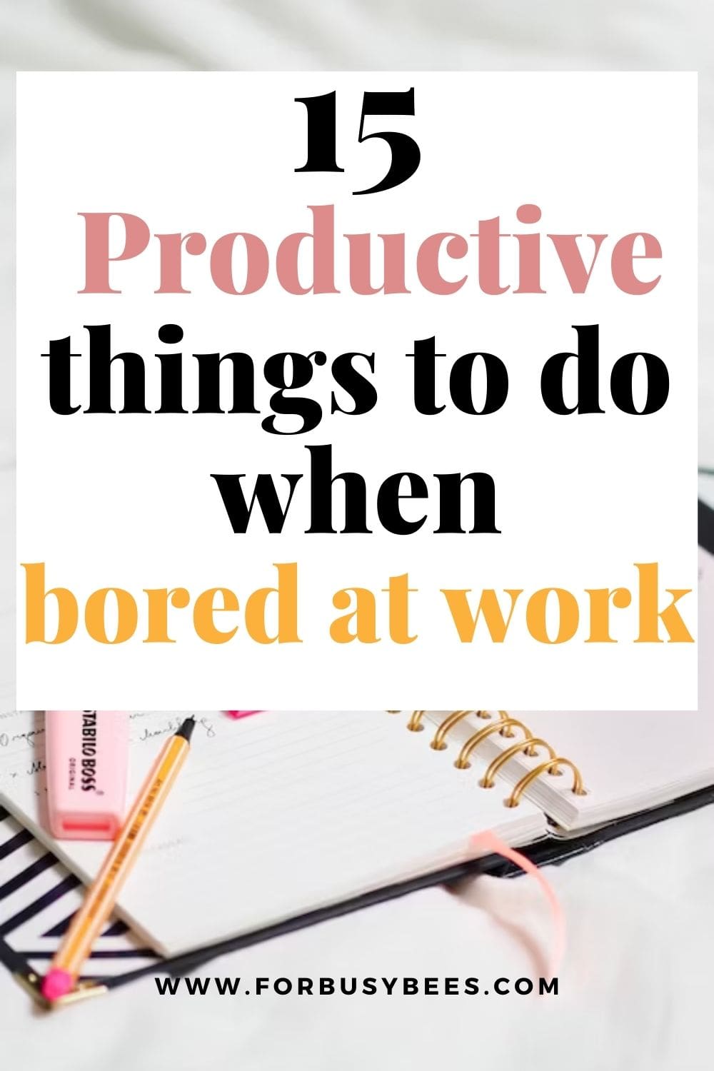 15 Productive things to do when bored at work - Sky Forbes