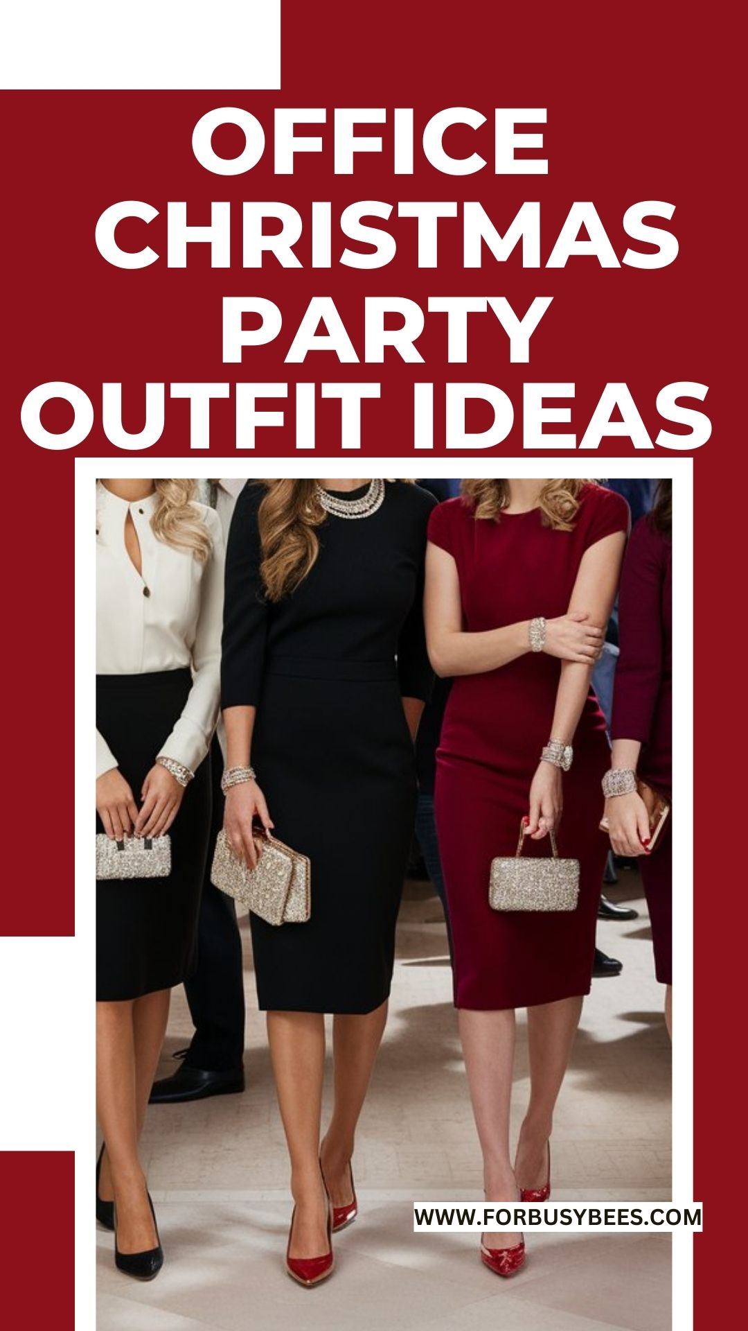 Work Christmas Party Outfit Ideas for Women - For Busy Bee's
